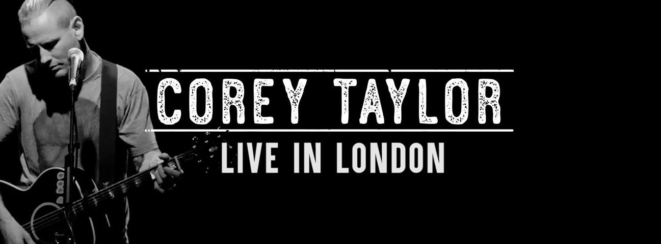Corey Taylor : "Live In London" en streaming intégral ! - RockUrLife ...