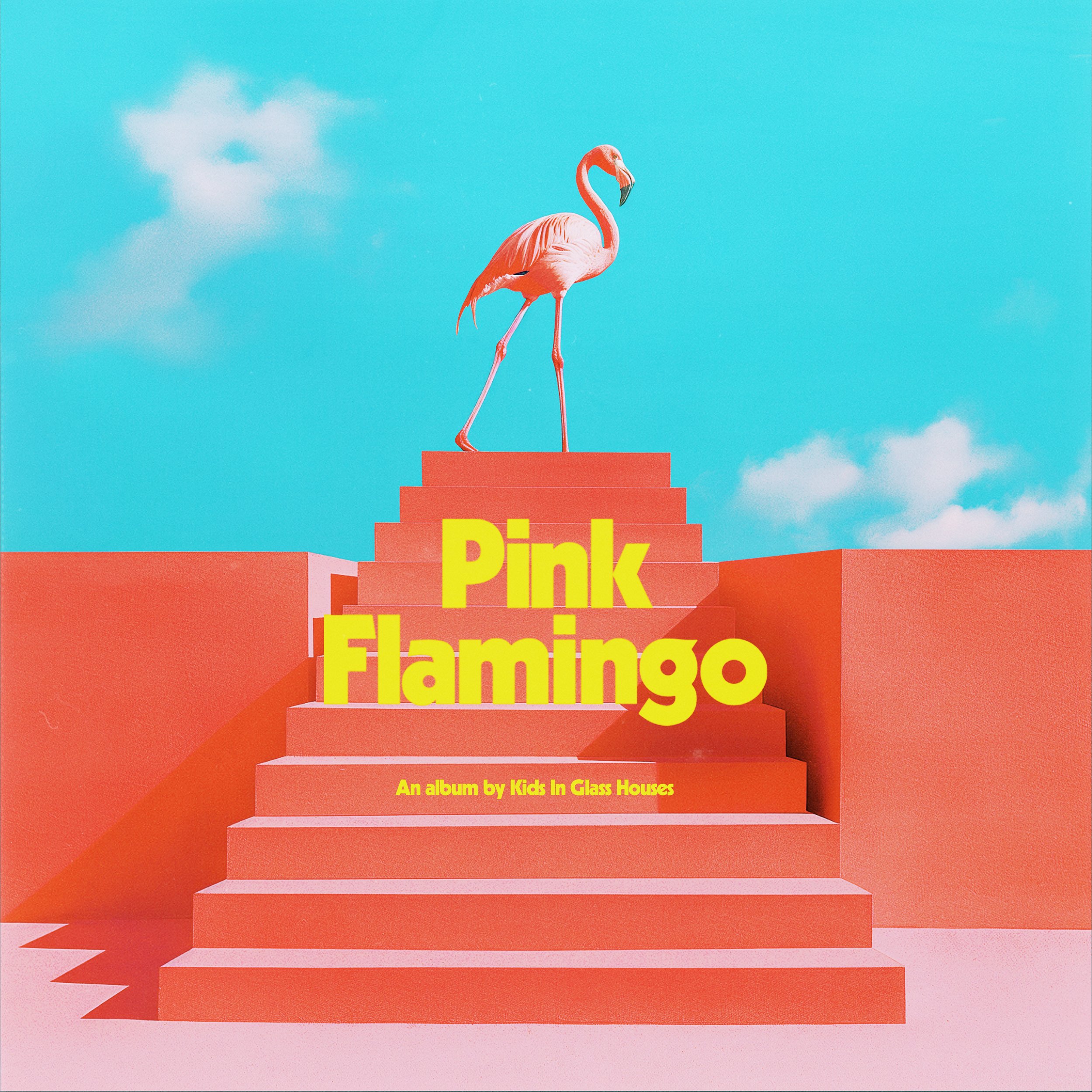 Kids in Glass Houses - Pink Flamingo - Chroniques - RockUrLife ...